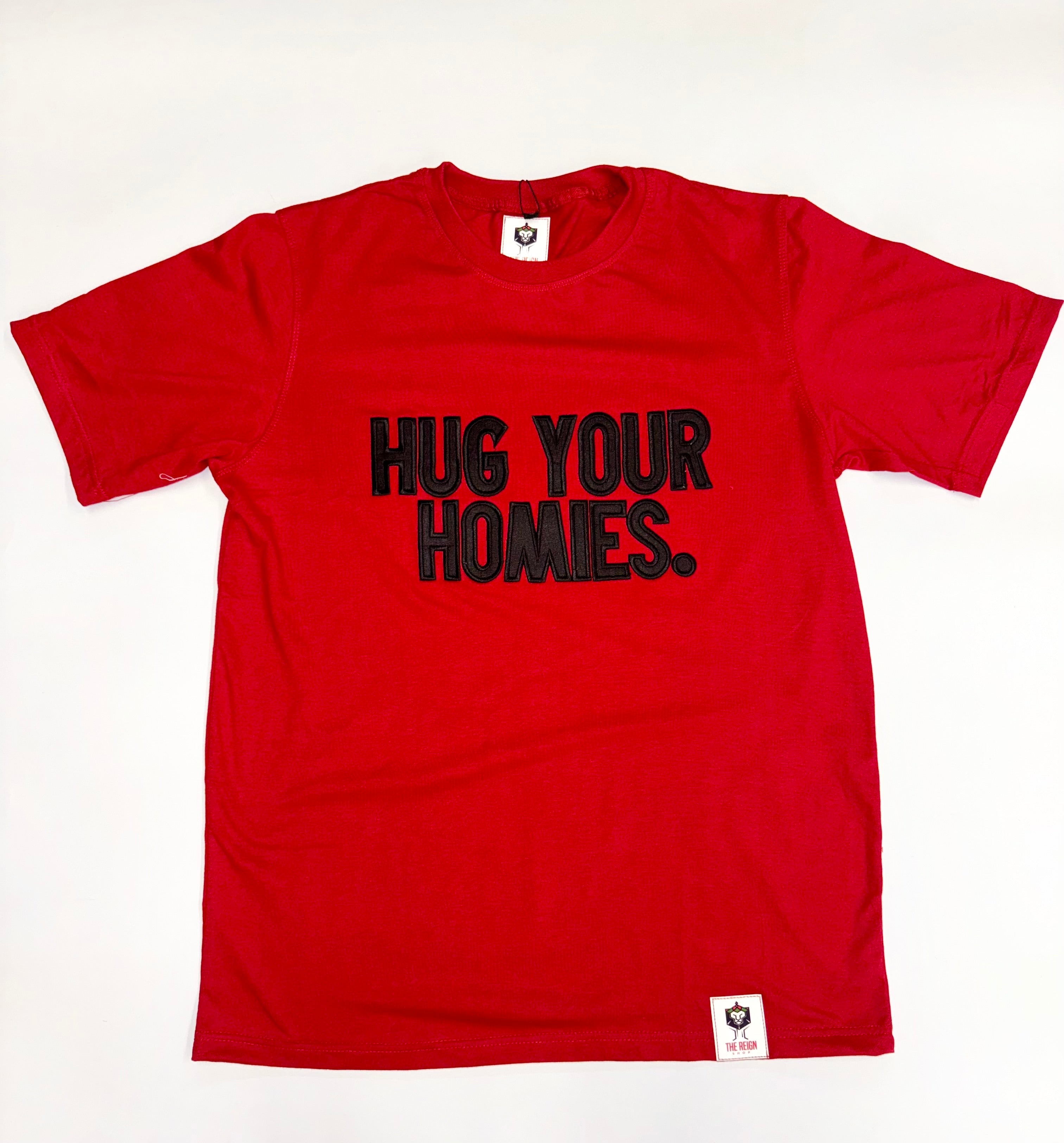 Hug Your Homies Project – The Reign Shop